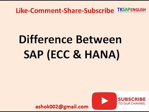 Difference Between SAP (ECC & HANA)