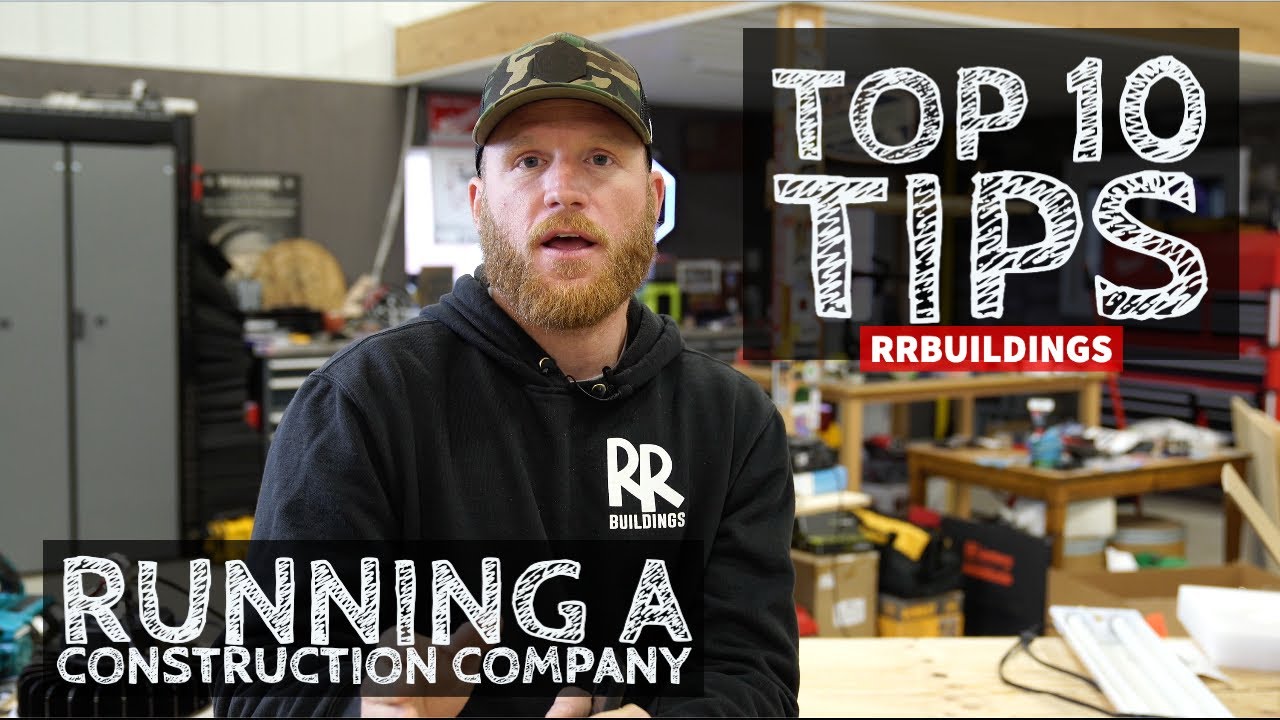 Top 10 Tips to Running a Successful Construction Business