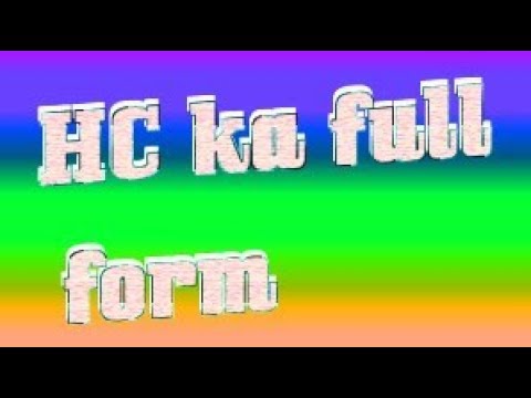 hc ka full form