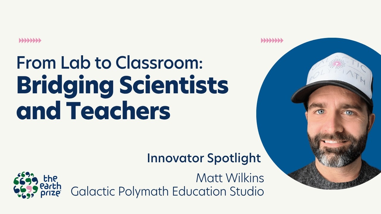 Innovator Spotlight: Matt Wilkins from Galactic Polymath Education Studios