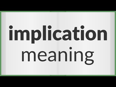Implication | meaning of Implication