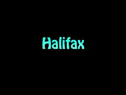 Learn How To Pronounce Halifax
