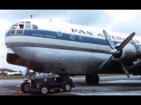 Video: Pan American Boeing 377 Stratocruiser – Bermuda and New York in ...