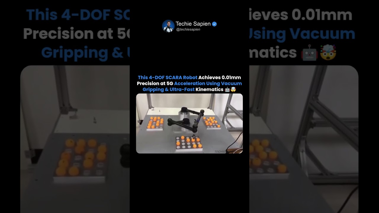 This 4-DOF SCARA Robot Hits 0.01mm at 5G Using Vacuum Gripping 🤖⚡