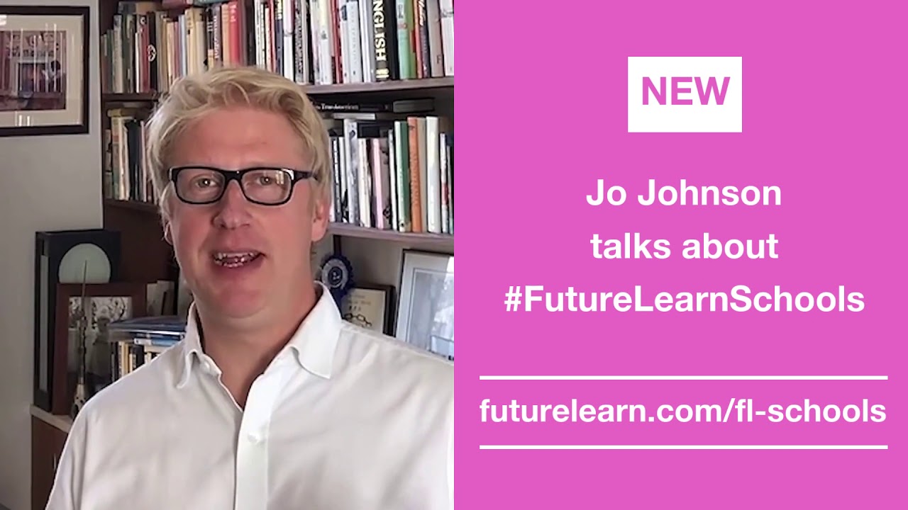 Jo Johnson, Chairman of Tes Global, on FutureLearn Schools