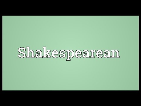 Shakespearean Meaning