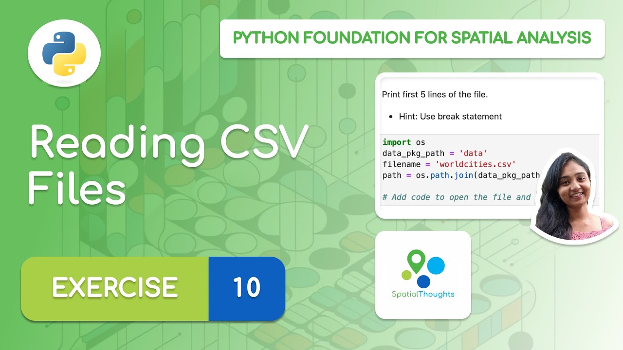 Exercise 10 - Reading CSV Files - Python Foundation for Spatial Analysis