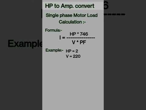 Single phase Motor 2HP कितना करेंट लेती हैं | HP Convert to Amp| Full load corrent Calculation