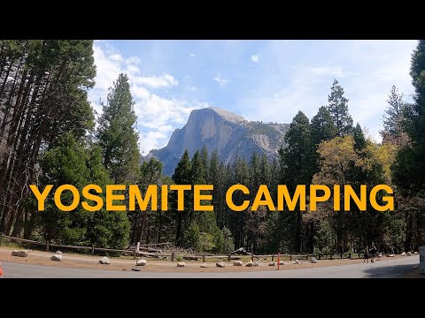 3 Nights Camping in YOSEMITE NATIONAL PARK - Upper Pines, Lower Pines and Wawona Campgrounds.