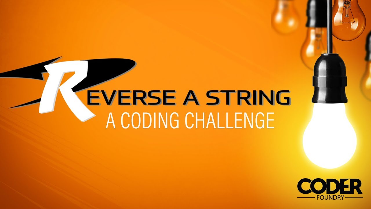 How to Reverse a String - Coding Challenge Solve