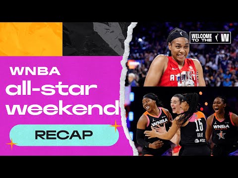 2024 AT&T WNBA All Star Weekend Recap: All Access