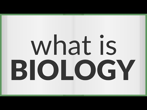 Biology | meaning of Biology