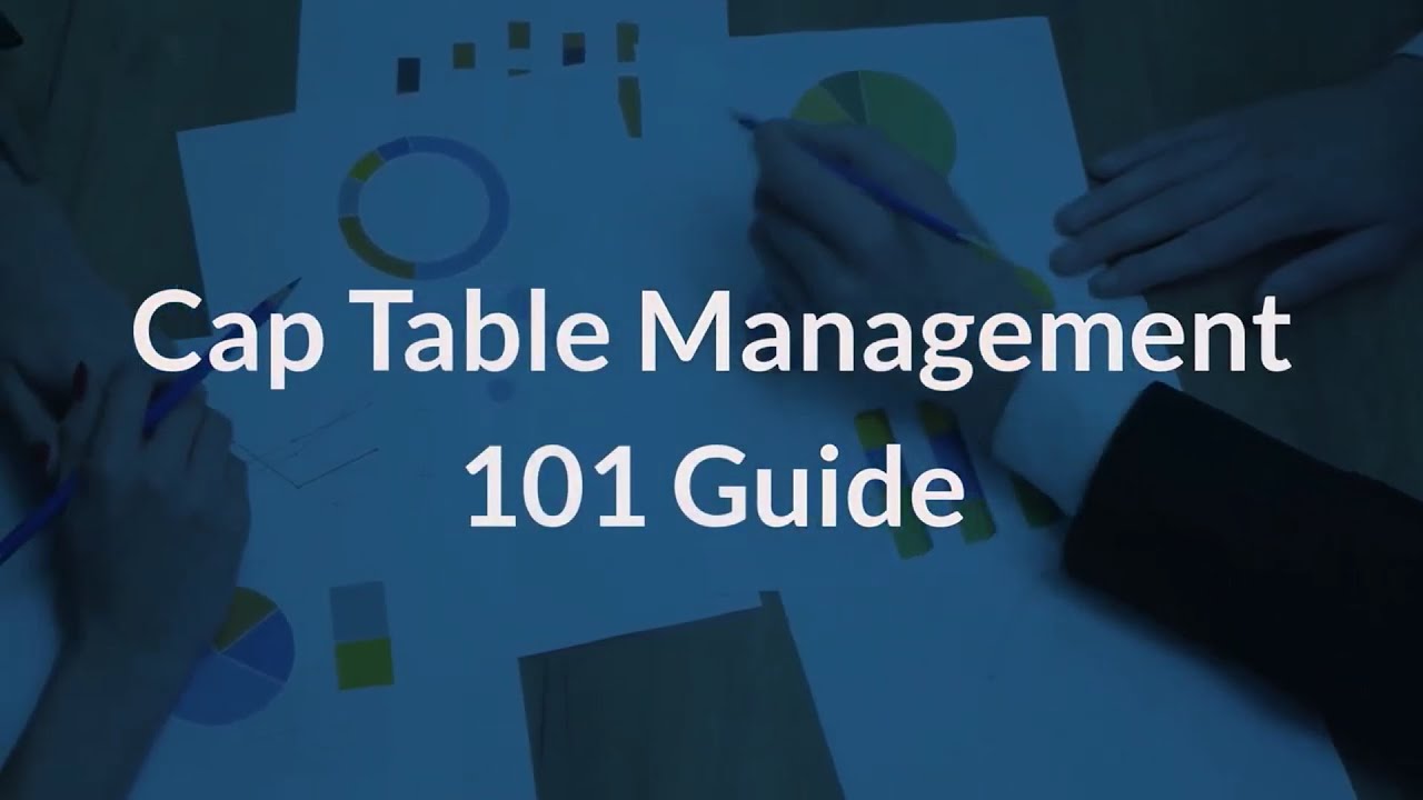 Cap Table Management - 101 Guide | Eqvista