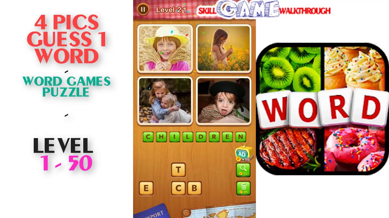 4 Pics Guess 1 Word Level 1 - 50 Walkthrough