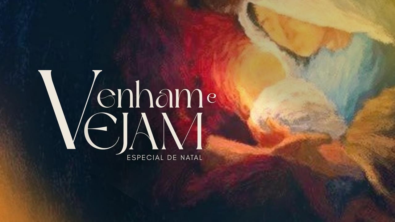 Venham e Vejam - Especial de Natal