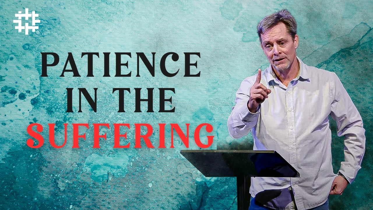 James | Patience in the Suffering - Heritage Christian Church