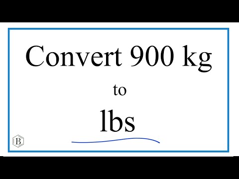 How to Convert 900 Kilograms to Pounds (900kg to lb)