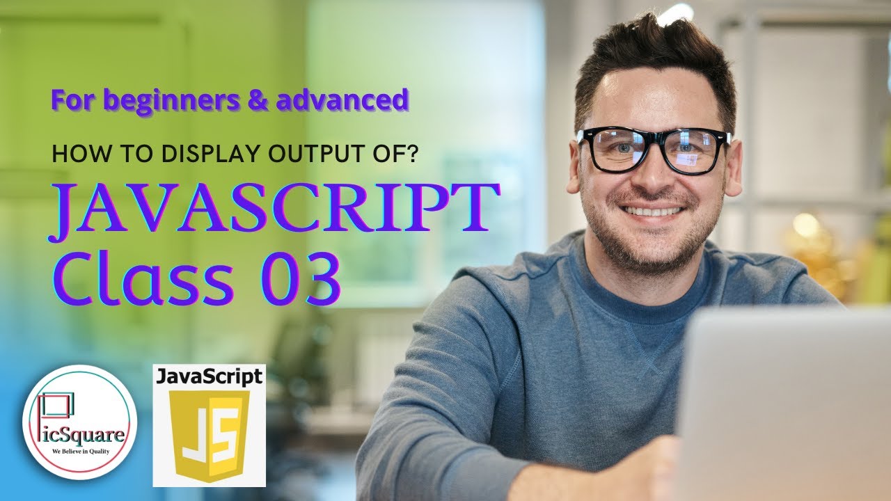 Ways to display output in javascript - 4 different ways to  display data in javascript | tutorial 03