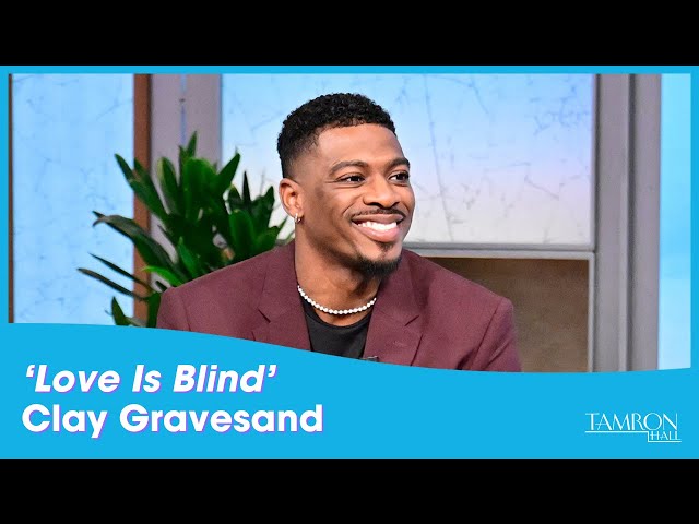 “I was being used” — Love Is Blind’s Clay Gravesande dispels rumors that he is dating Celina Powell