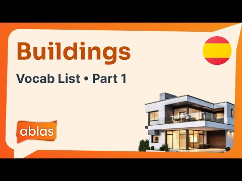 Buildings | Spanish Vocabulary List (Part 1)