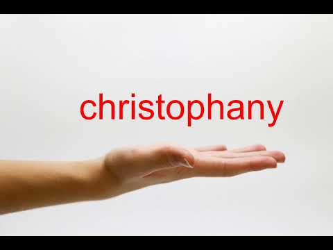 How to Pronounce christophany - American English