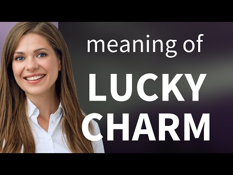 Unraveling the Mystery of "Lucky Charm" in English