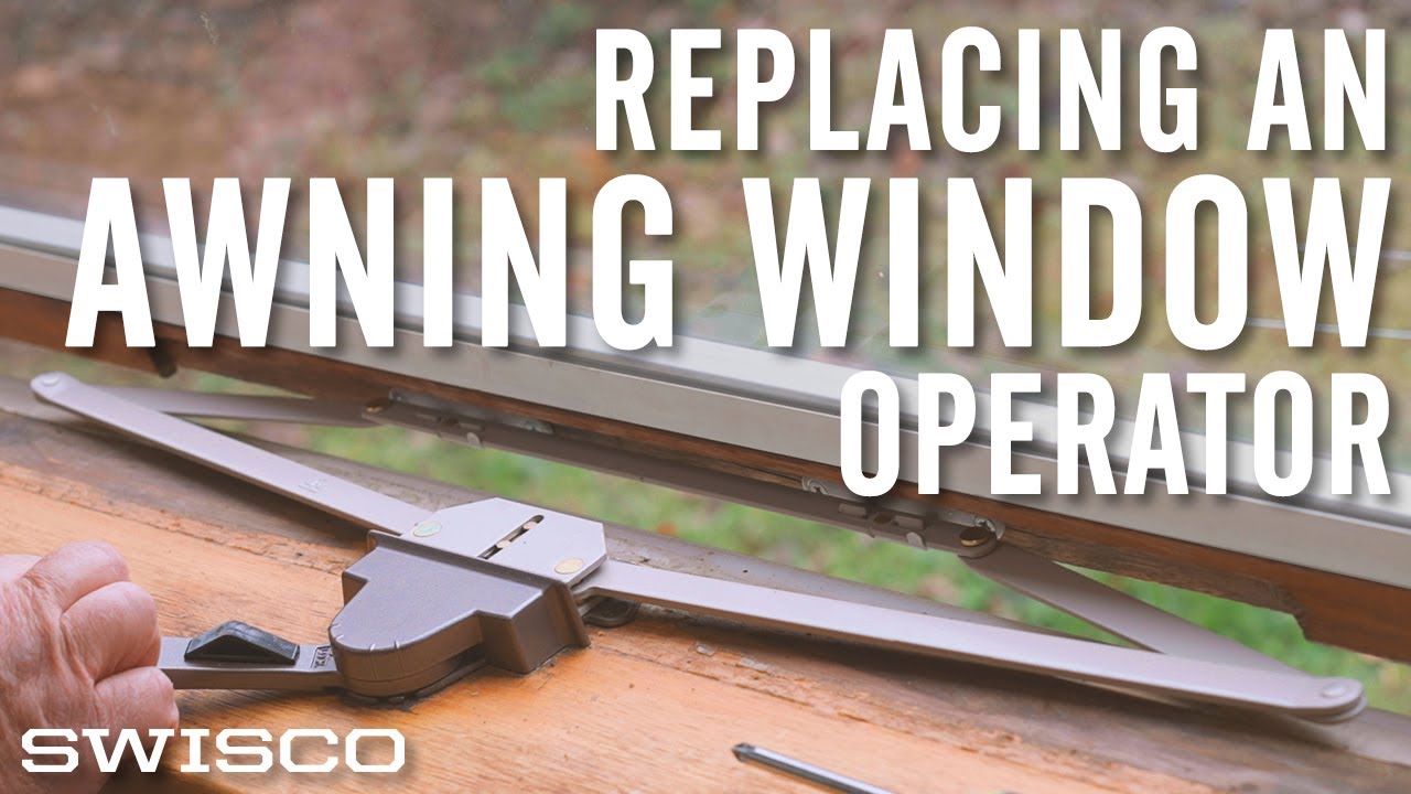 How to replace an awning window operator