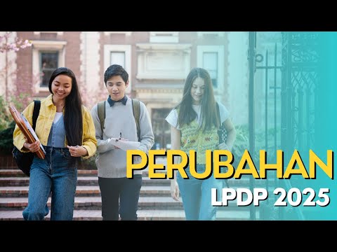 BEASISWA LPDP 2025 BANYAK PERUBAHAN | INFO RESMI