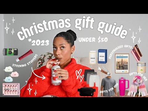 CHRISTMAS GIFT GUIDE 2023 // gifts under $50, gifts for her, for him, personalized gifts, & more!