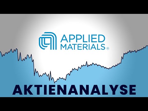 Keine Computerchips ohne dieses Unternehmen? | Applied Materials Aktienanalyse