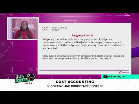SHS 1 - Cost Accounting - Budgeting and Budgetary Control