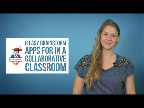8 easy brainstorm apps for in a collaborative classroom