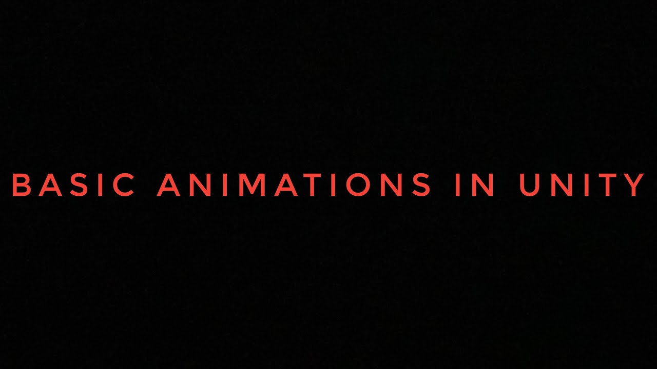Basic Animations In Unity - VR Tutorial