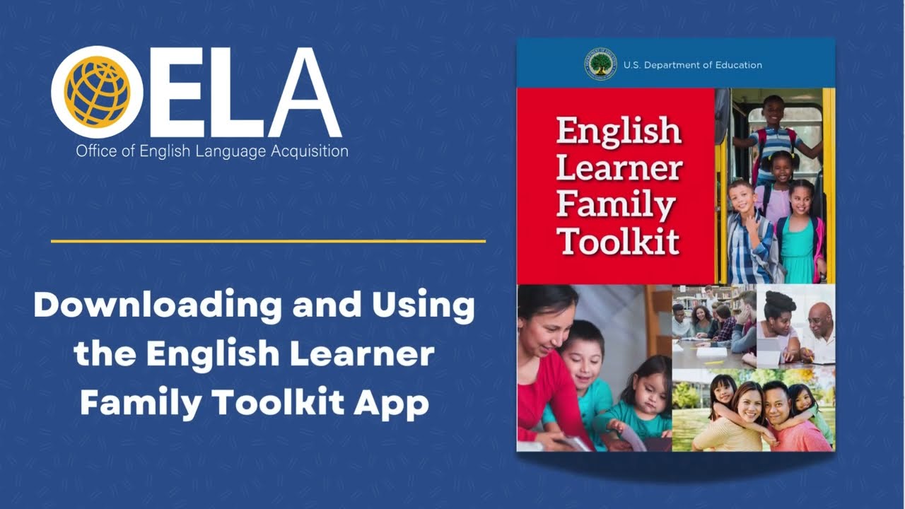 English Learner Family Toolkit App Tutorial