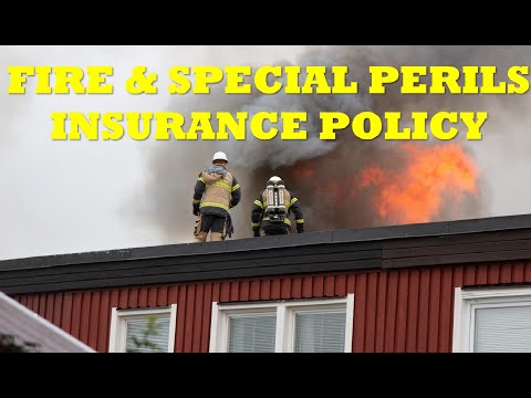 Demystifying Fire & Special Perils Insurance: Chapter 2 - Key Components | #insuranceworldtv