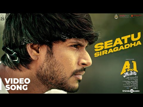 A1 Express | Seatu Siragadha Video Song | Sundeep Kishan, Lavanya Tripathi | Hiphop Tamizha