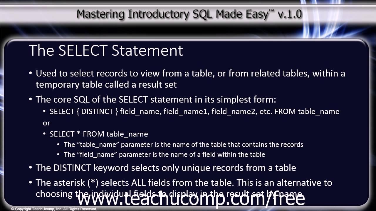 SQL Training - Structured Query Language Tutorial - The SELECT Statement Lesson