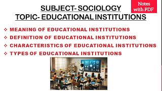 Educational Institution- Meaning, Definition, Characteristics and Types @selfstudycontent