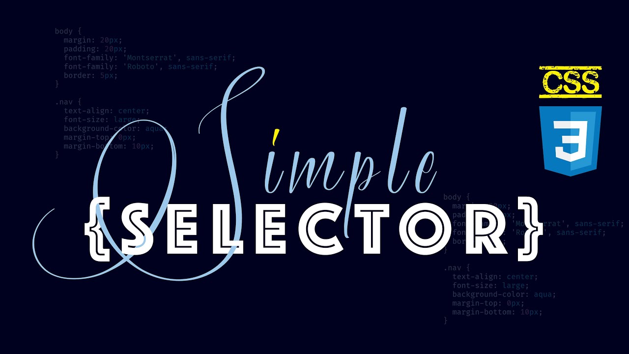 CSS 101 - CSS Simple selectors