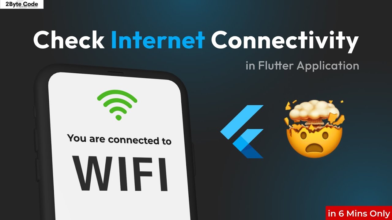 How to check Internet Connection in Flutter || Flutter Tips 16 || 2ByteCode