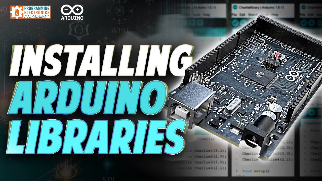 The Ultimate Arduino Library Installation Tutorial - All-in-one Video!