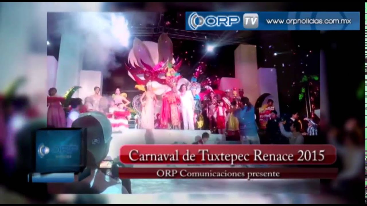 Carnaval de Tuxtepec Renace 2015