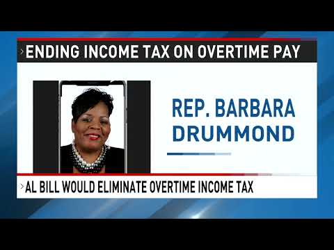 AL House of Representatives pushes to get rid of income tax on overtime pay - NBC 15 WPMI
