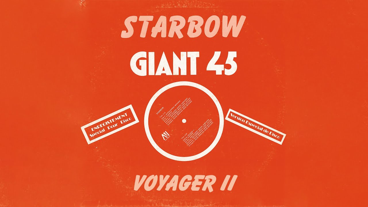 Starbow - Voyager II (12'' version) [Official Audio]