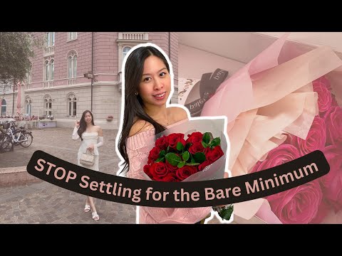 How to Stop Settling for the Bare Minimum