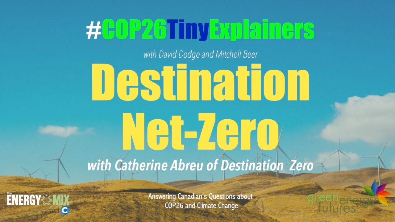 #COP26TinyExplainer – Net-Zero - Destination Net-Zero