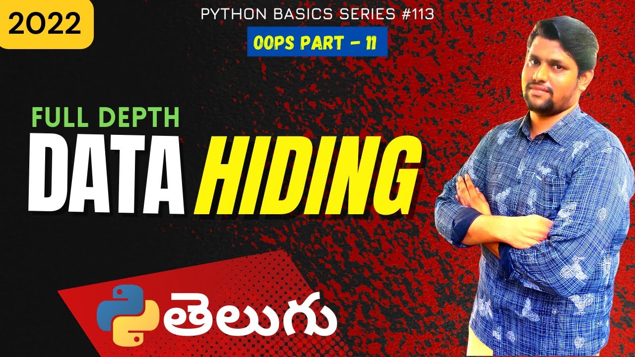#113 Data Hiding In Python | oops concepts | Python tutorials