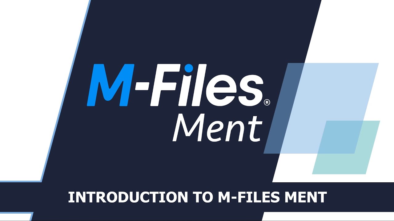 Introduction to M-Files Ment
