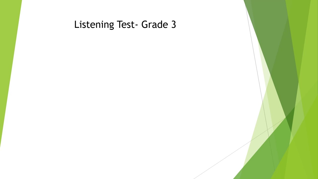 Listening Test Grade 3