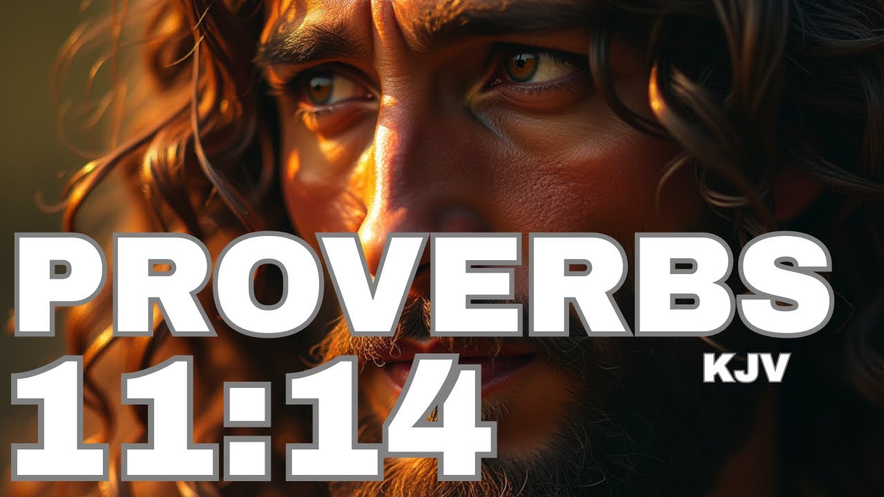 Wisdom, Counsel, and Safety – In Multitude of Counsellors There Is Safety | Proverbs 11:14 (KJV)